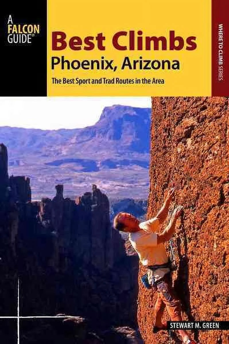 Best Climbs Phoenix, Arizona | Rock & Resole
