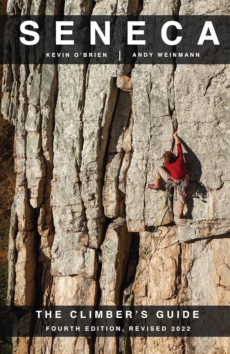 Seneca: The Climber's Guide | Rock & Resole