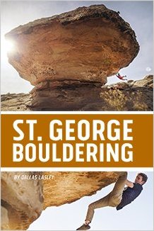 St. George Bouldering | Rock & Resole